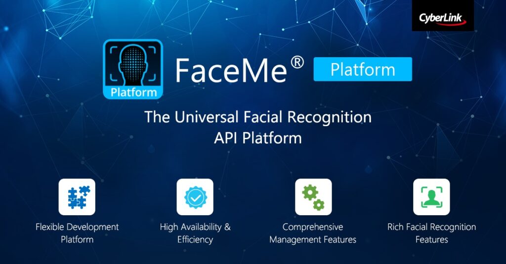 CyberLink announces the release of FaceMe platform - Security MEA